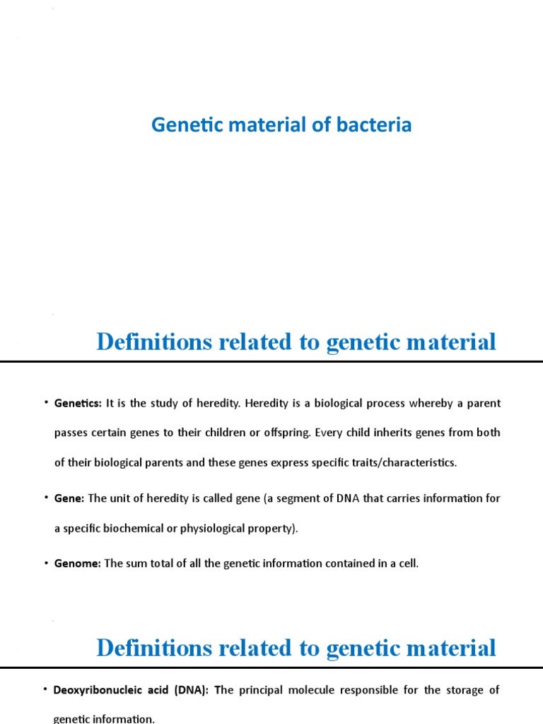 Genetic Material of Bacteria | PDF | Heredity | Dna