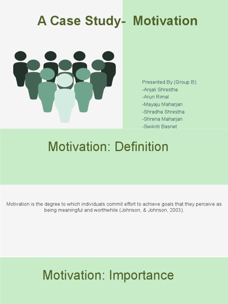 A Case Study-Motivation | PDF | Motivation | Motivational
