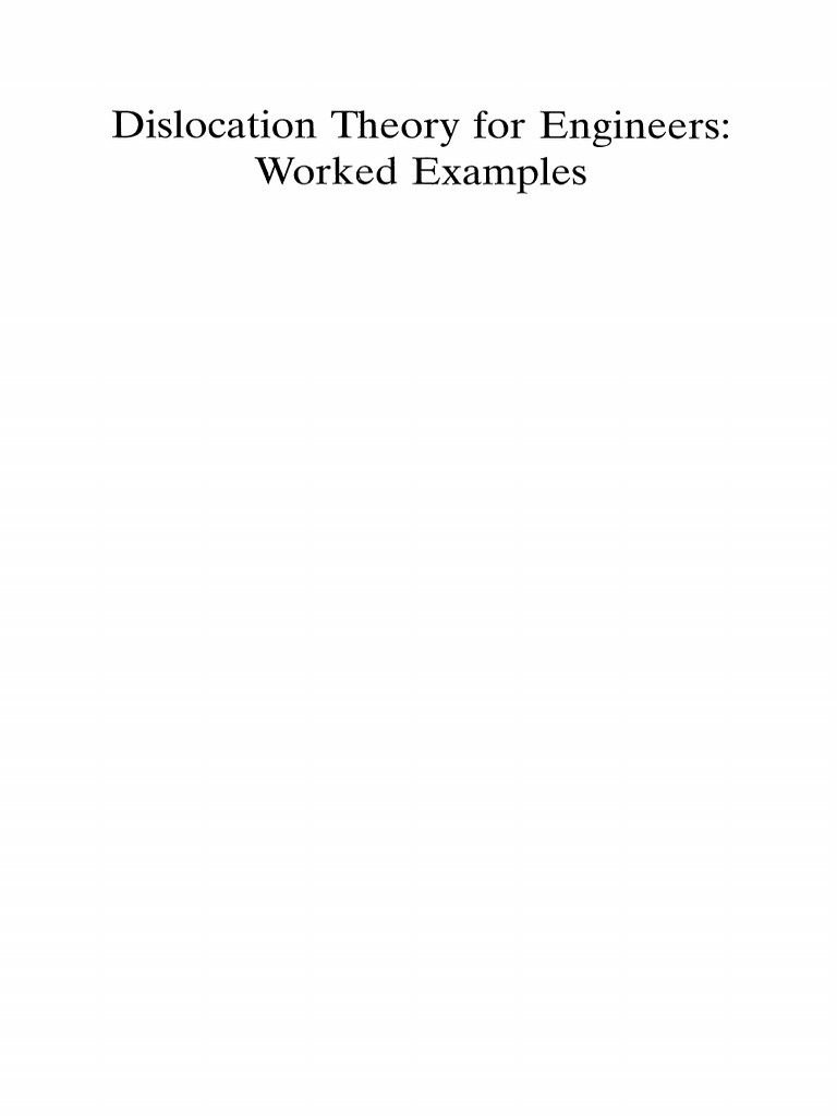 Dislocation Theory For Engineers: Worked Examples | PDF | Dislocation | Yield (Engineering)