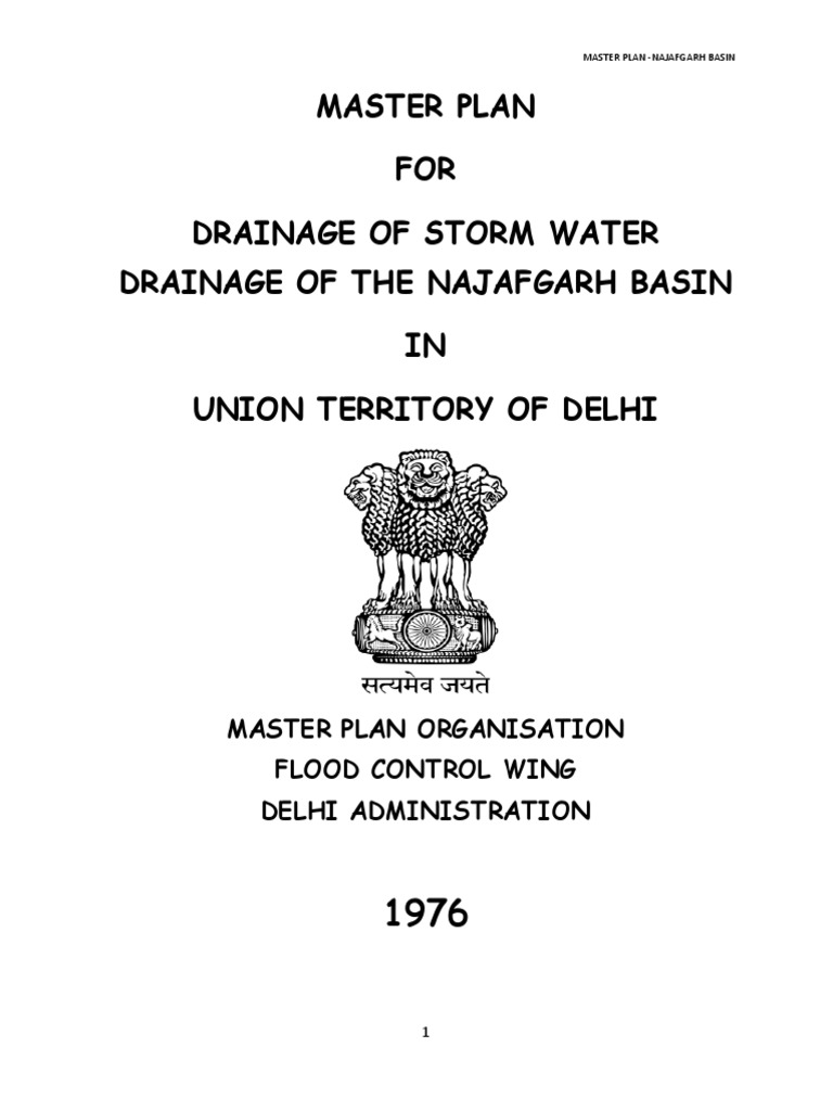 Master Plan FOR Drainage of Storm Water Drainage of The Najafgarh Basin ...