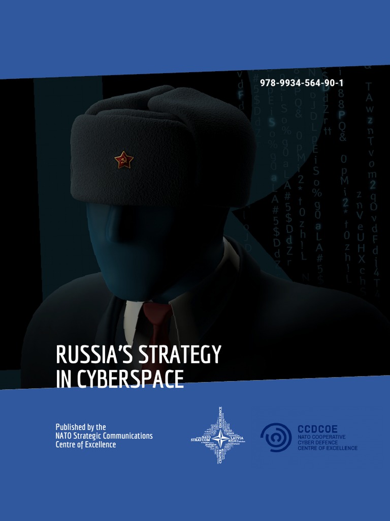 Russia'S Strategy in Cyberspace: Published by The NATO Strategic ...