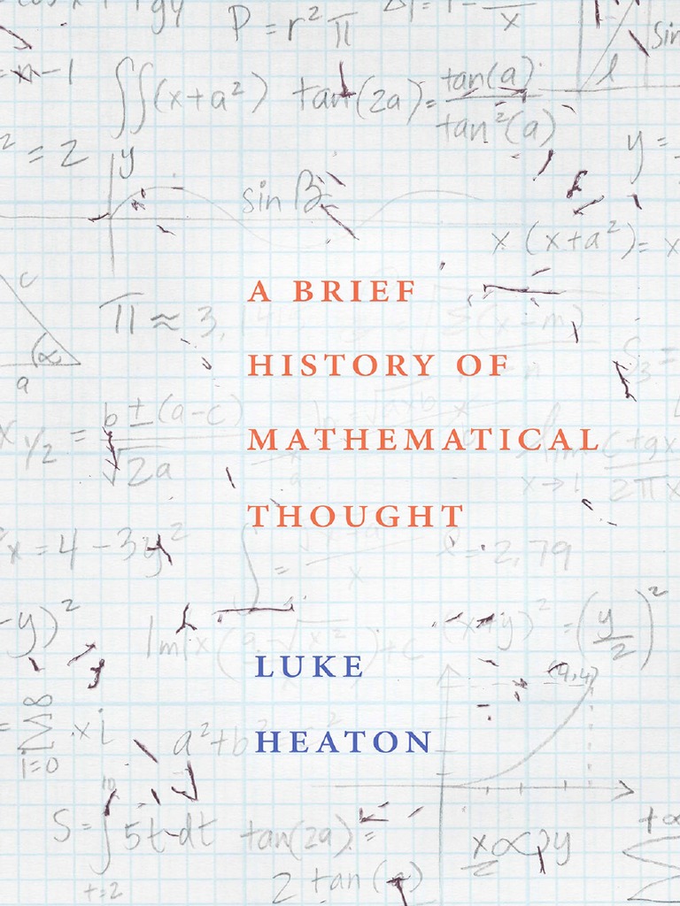 A Brief History of Mathematical Thought | PDF | Mathematical Logic | Reason