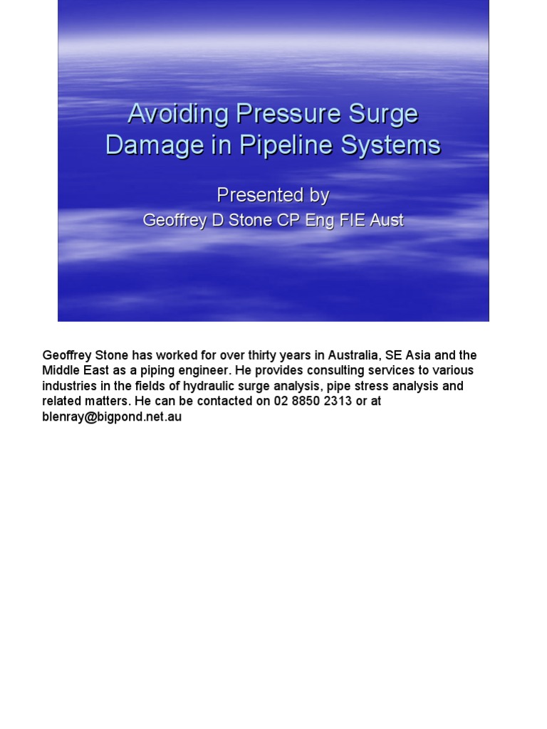 Avoiding Pressure Surge Damage in Pipeline Systems Presentation To IE ...