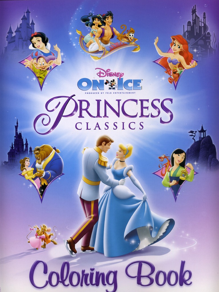 Disney On Ice - Princess Classics Coloring Book 1 | PDF