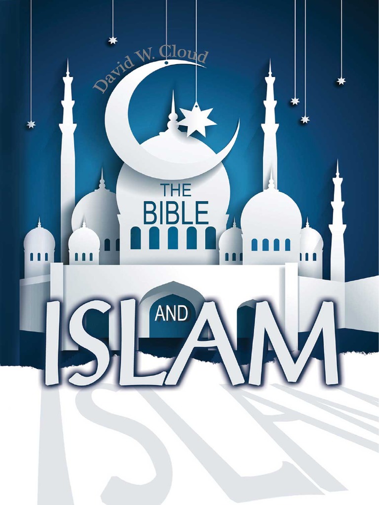 The Bible and Islam 1 | PDF | Muhammad | Quran