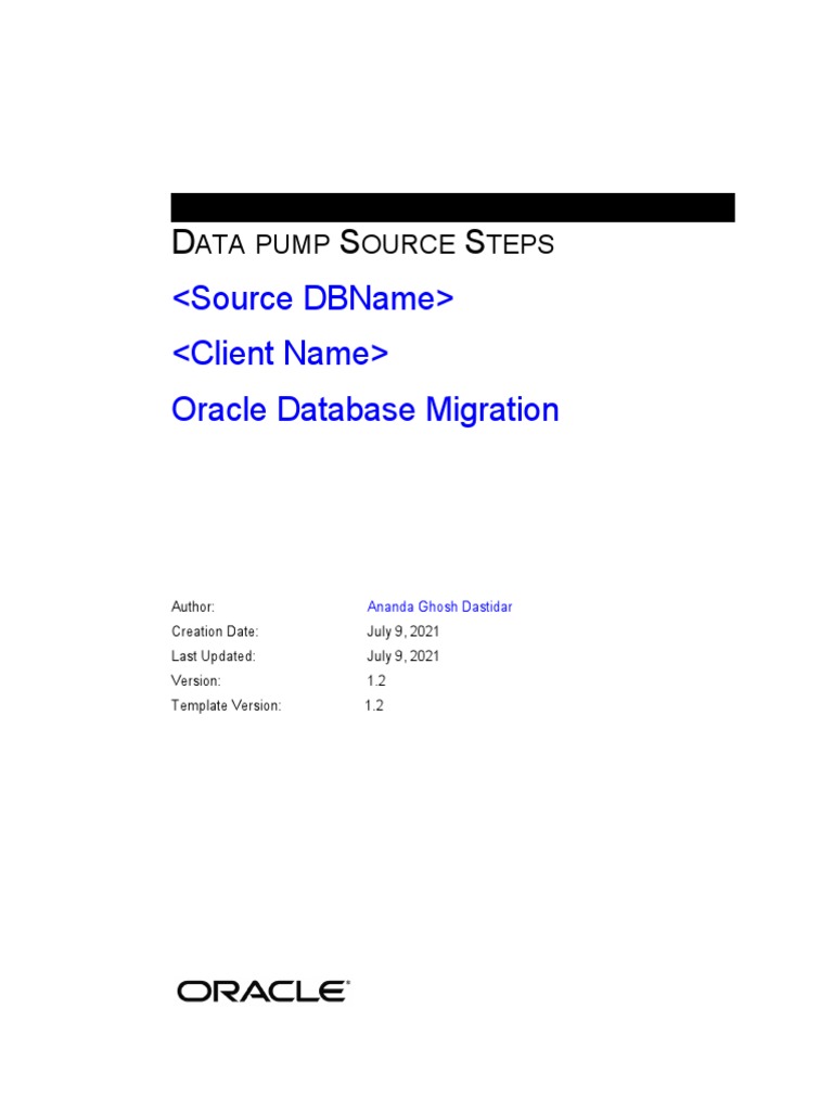 Oracle Database Migration: Ata Pump Ource Teps | PDF | Sql | Databases
