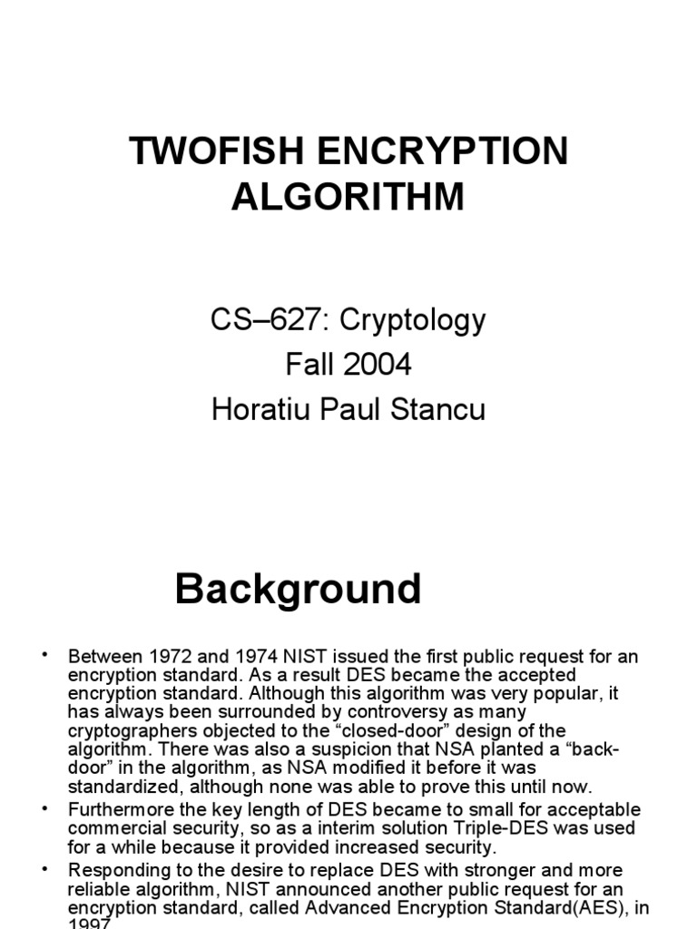 Twofish Encryption Algorithm by Horatiu Paul Stancu | PDF | Cryptography | Espionage Techniques