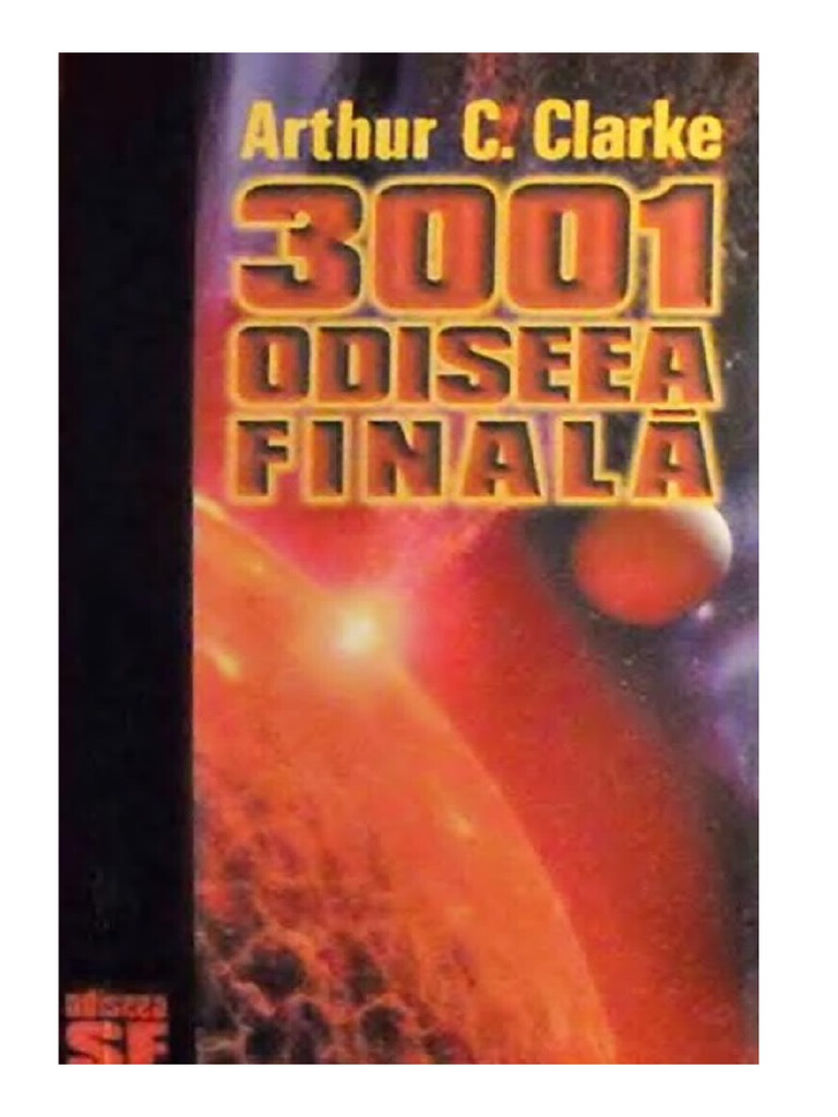 Arthur Clarke - Odisee Spatiala 3001 #1.0 5 | PDF