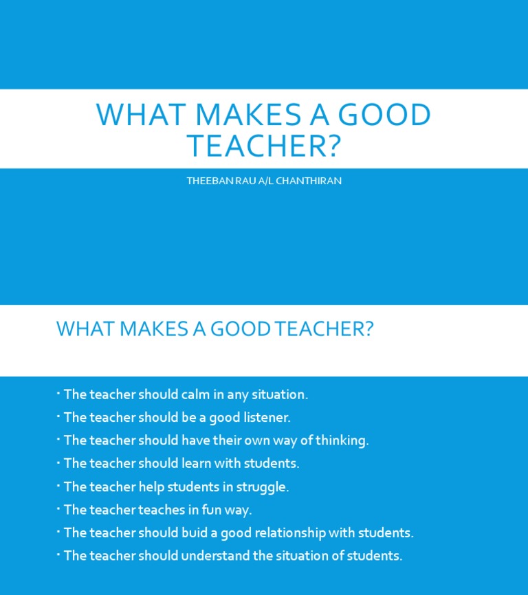 What Makes A Good Teacher | PDF | Self-Improvement