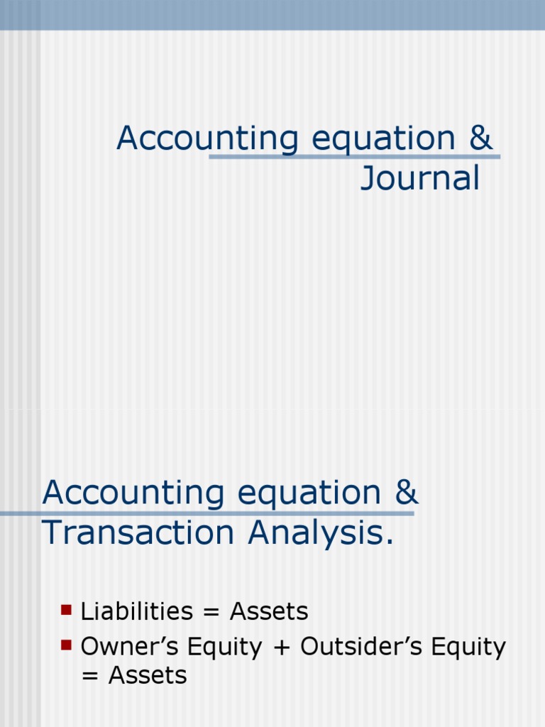 Accounting Equation and Journal Entries | PDF | Debits And Credits ...