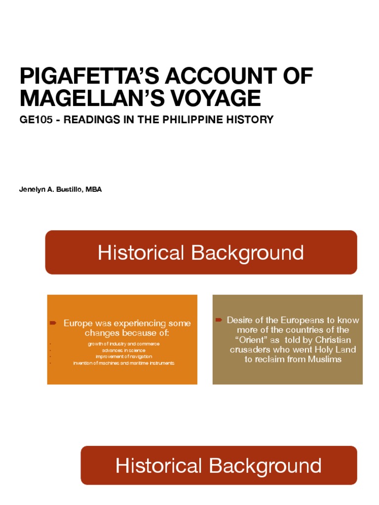 Pigafetta'S Account of Magellan'S Voyage: Ge105 - Readings in The Philippine History | PDF ...