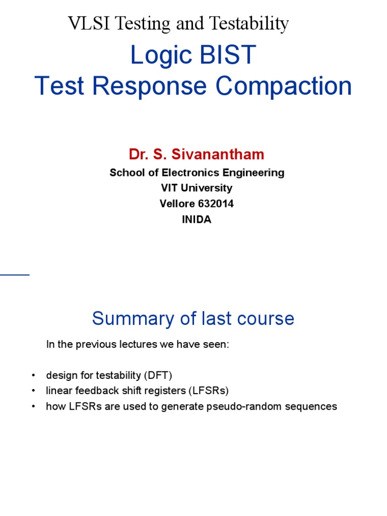 Logic BIST Test Response Compaction: VLSI Testing and Testability | PDF ...