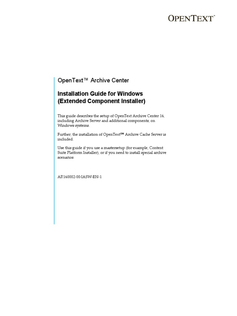 OpenText Archive Center 16.0.2 - Installation Guide For Windows ...