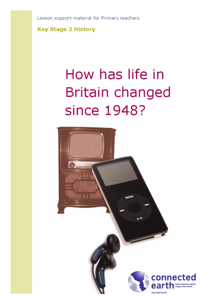 How Has Life in Britain Changed Since 1948?: Key Stage 2 History | PDF ...