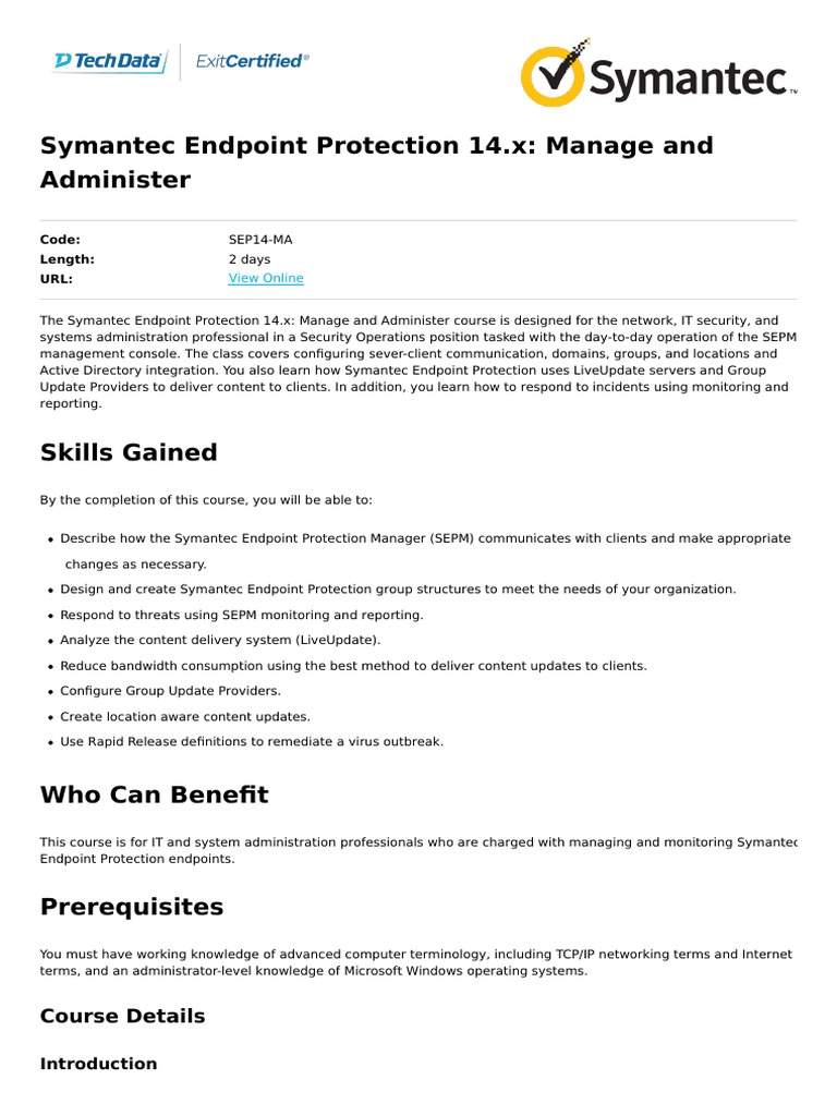 Symantec Endpoint Protection 14.x: Manage and Administer: Course ...