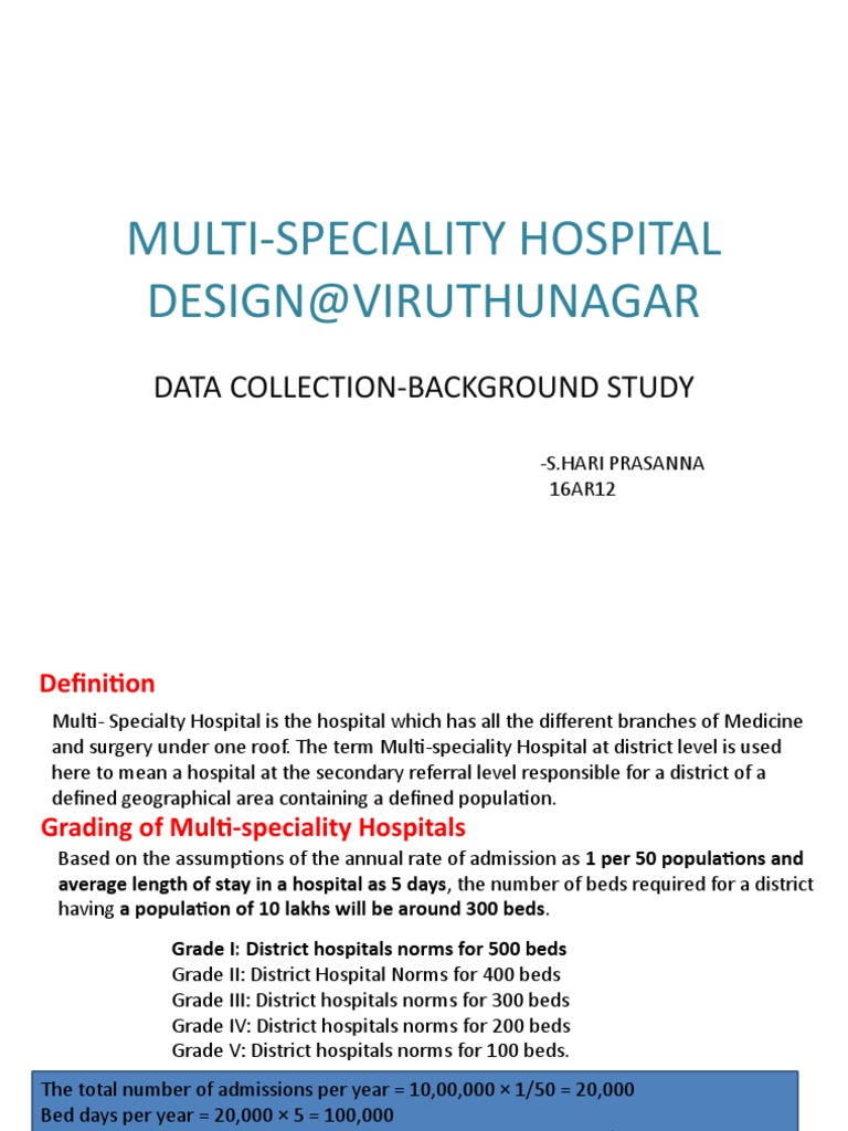 Multi-Speciality Hospital Design@Viruthunagar: Data Collection ...