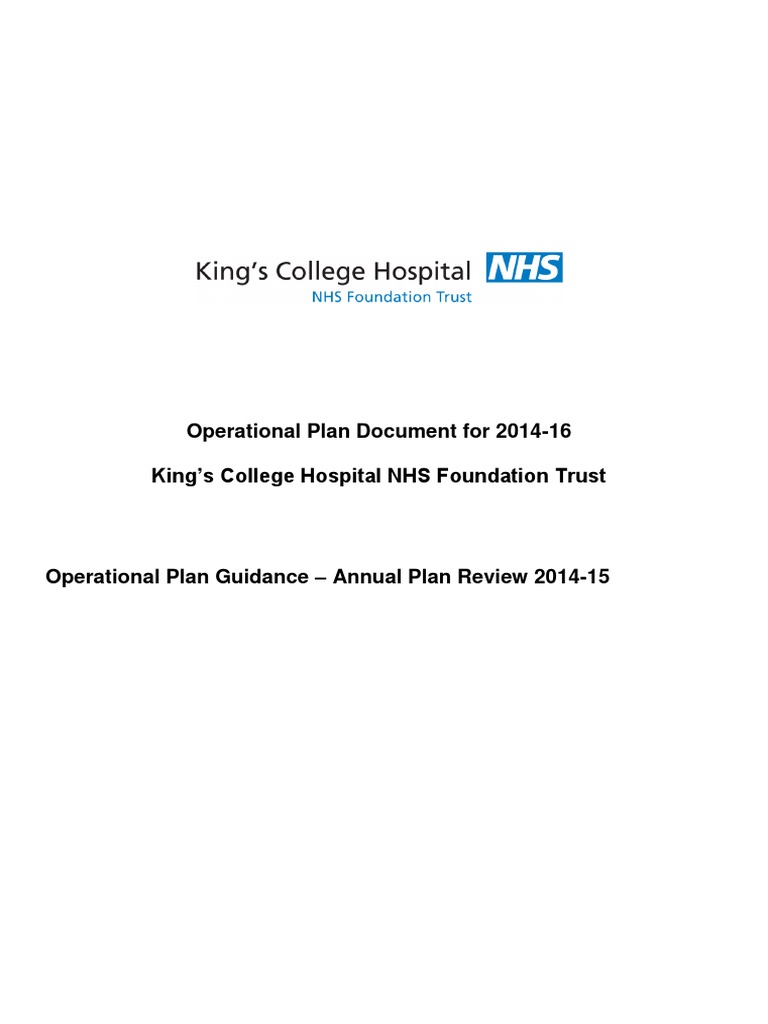 King College Hospital Strategic Operation Plan 14-16 | PDF | Hospital ...