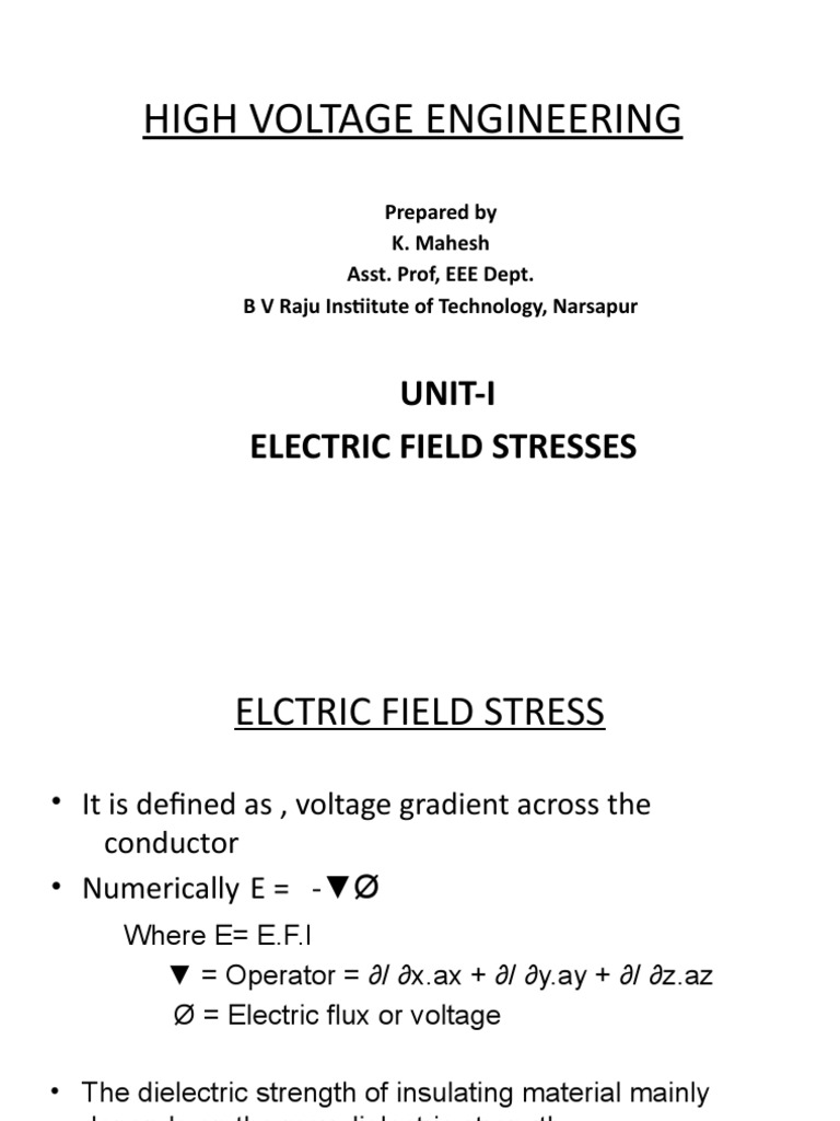High Voltage Engineering: Unit-I Electric Field Stresses | PDF ...