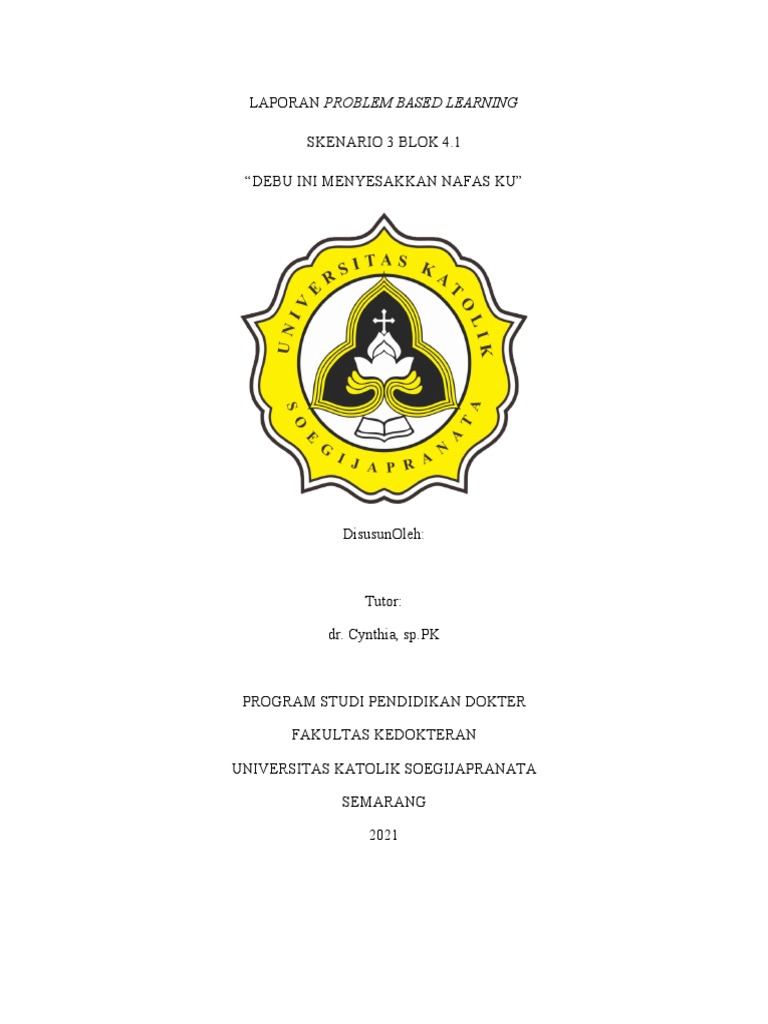 Laporan PBL Skenario 3 Blok 4.1 Kelompok 2 | PDF