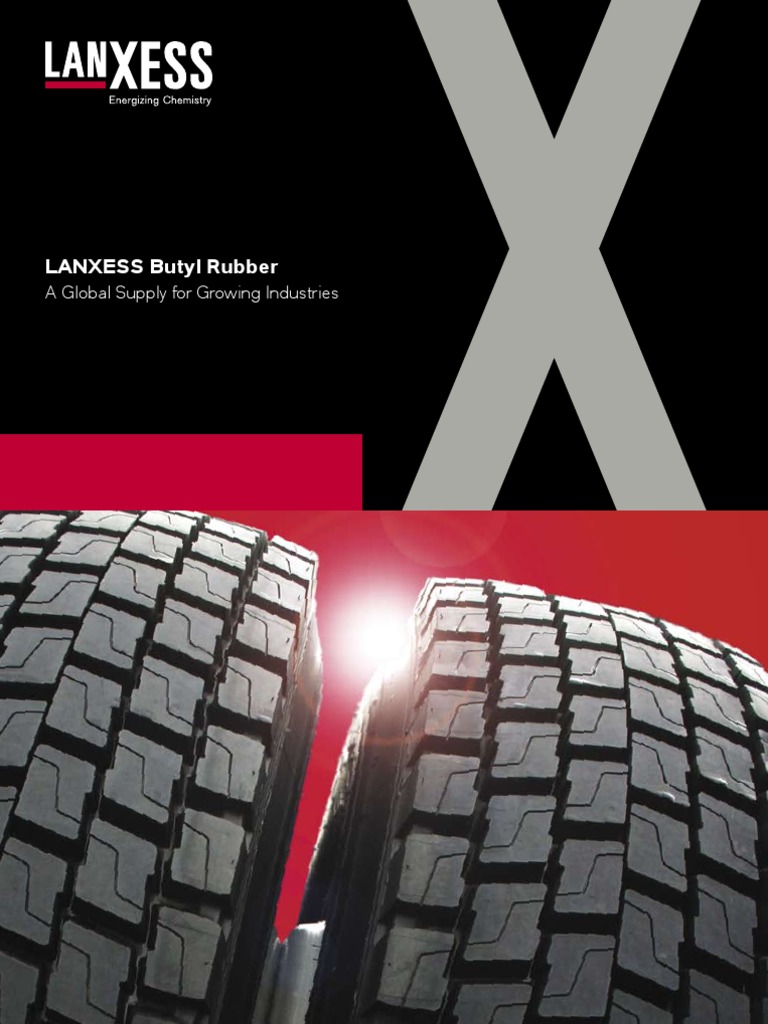 LANXESS Butyl Rubber: A Global Supply For Growing Industries | PDF ...