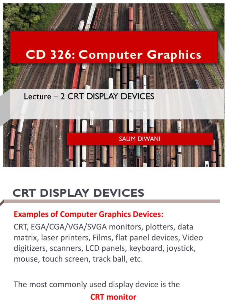 Cd 326 Computer Graphics Lecture 2 Crt Display Devices Pdf Film And Video Technology