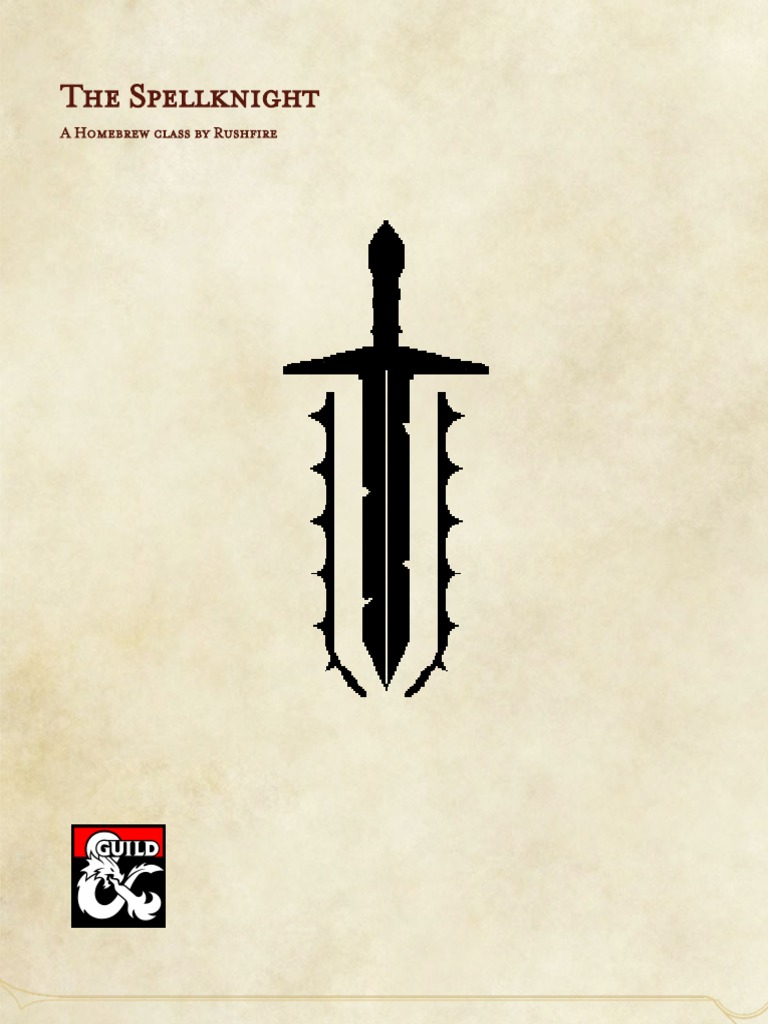 The Spellknight: A Homebrew Class by Rushfire | PDF | Fantasy Games ...
