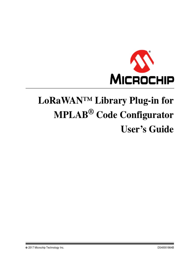 Lorawan™ Library Plug-In For Mplab Code Configurator User'S Guide | PDF | Computer Engineering ...