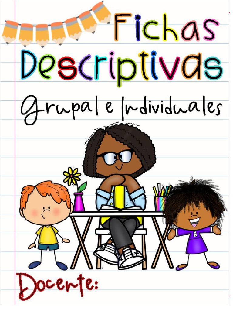 Fichas Descriptivas Preescolar Hasta Secundaria | PDF | Educación de la ...