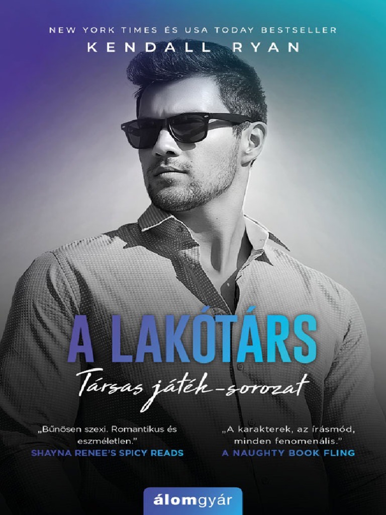 Kendall Ryan - A Lakótárs (Társas Játék 3.) | PDF