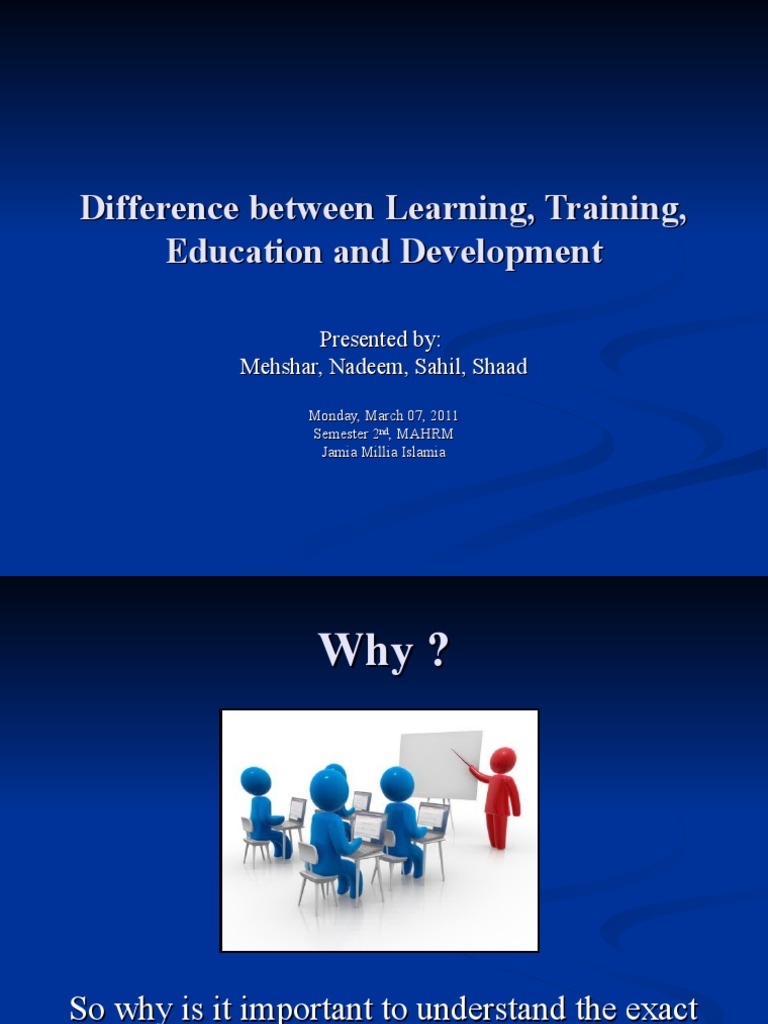 Difference between learning, training, education and development | PDF ...