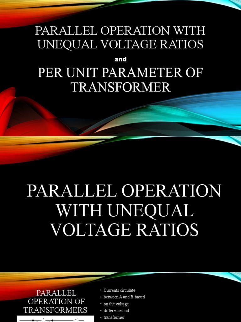 Parallel Operation With Unequal Voltage Ratios | PDF | Electronics | Electric Power