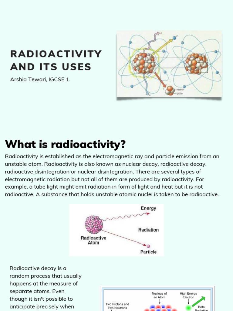 Radioactivity and Its Uses | PDF | Radioactive Decay | Nuclear Physics
