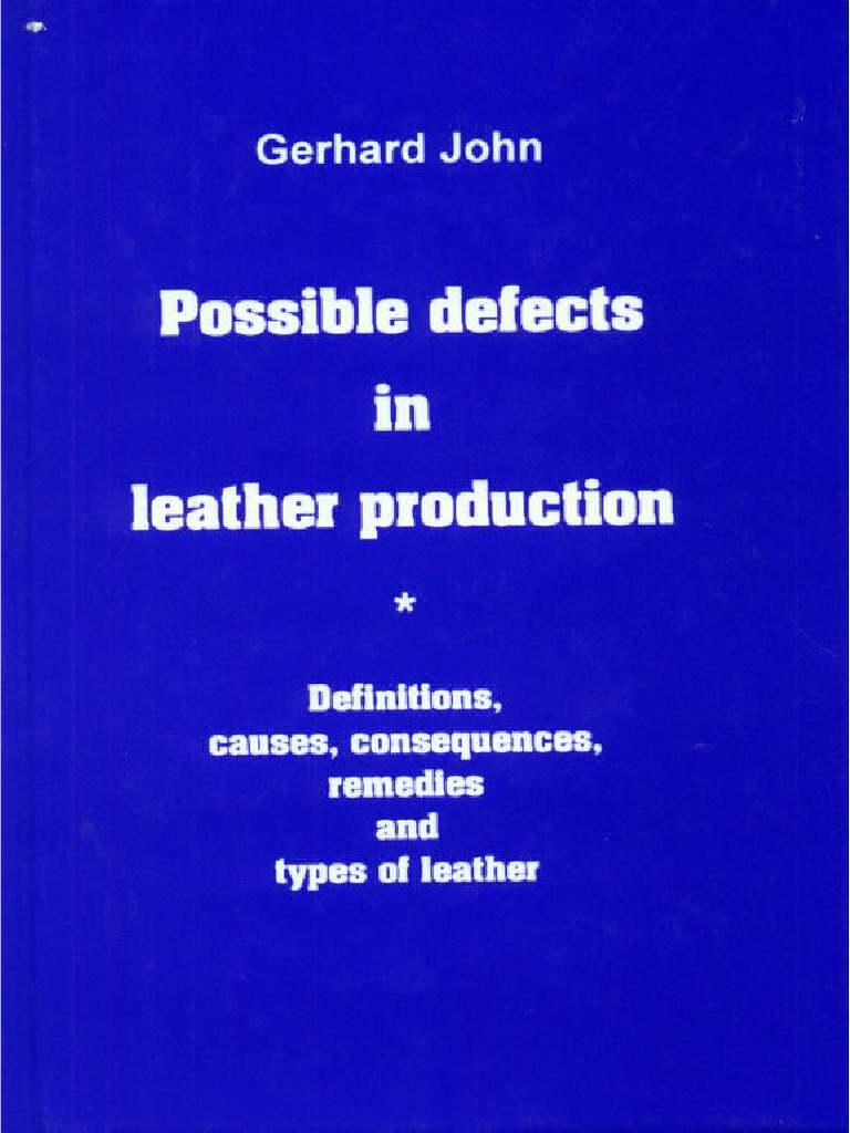 3-John Gerard Possible Defects in Leather Production | PDF | Leather | Skin
