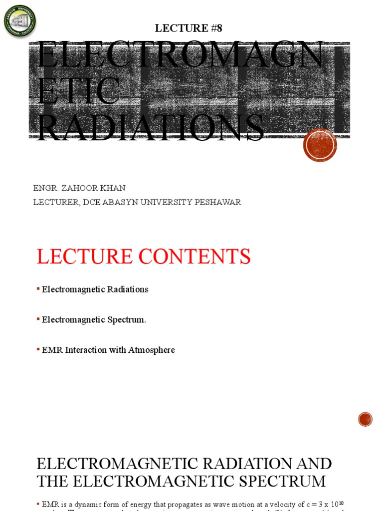 Electromagn Etic Radiations: Lecture #8 | PDF | Scattering | Electromagnetic Radiation