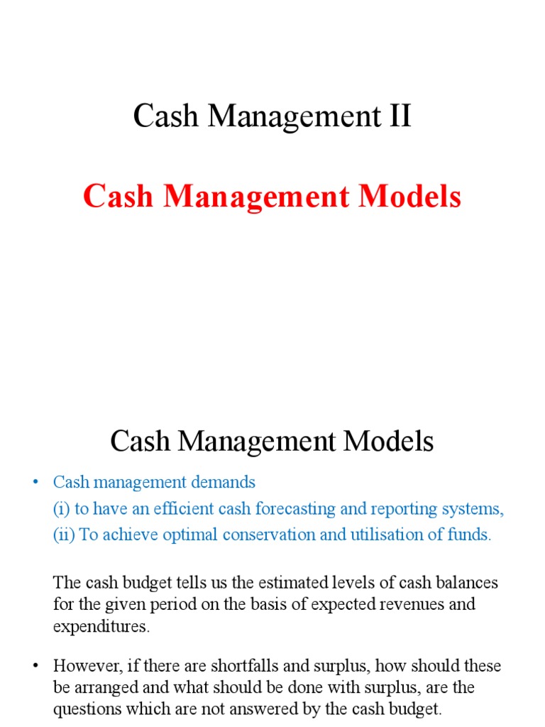 Cash Management Models | PDF | Cash | Opportunity Cost