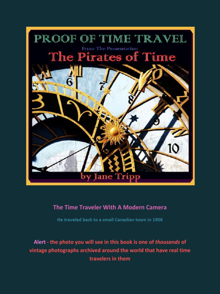 Absolute Proof of Time Travel | PDF | Photograph | Camera