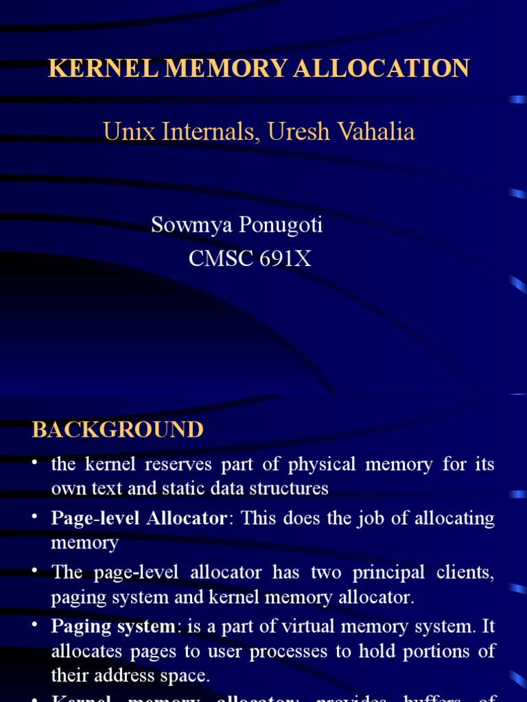 Kernel Memory Allocation: Unix Internals, Uresh Vahalia | PDF | Kernel (Operating System ...