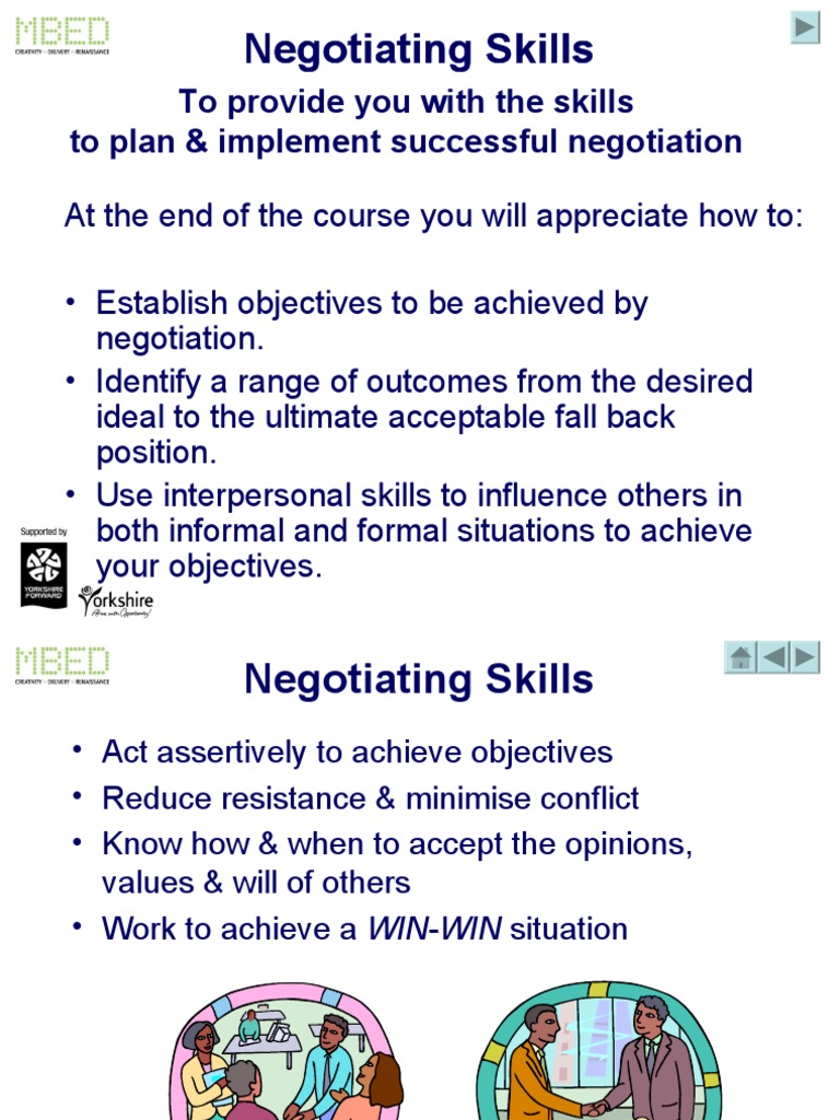 Negotiating Skills Negotiating Skills: To Provide You With The Skills ...