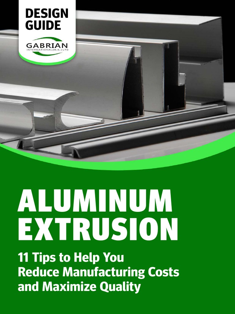 Design Guide: Aluminum Extrusion | PDF | Extrusion | Design