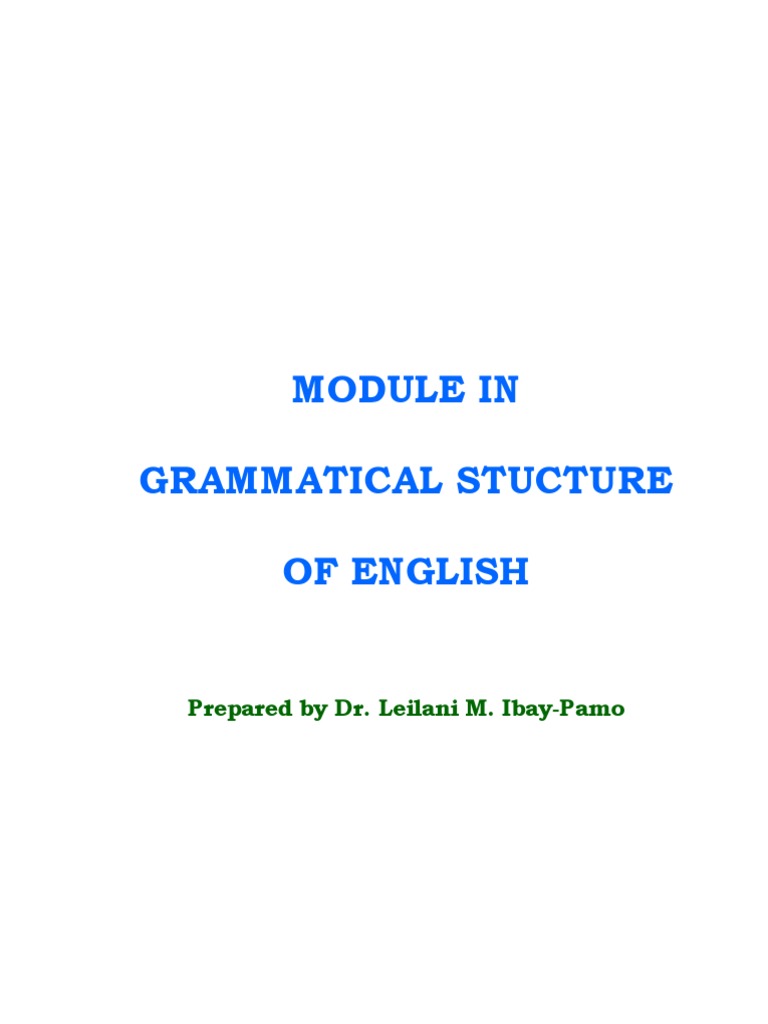 Grammatical Structures of English Module 02 | PDF | Verb | Adjective