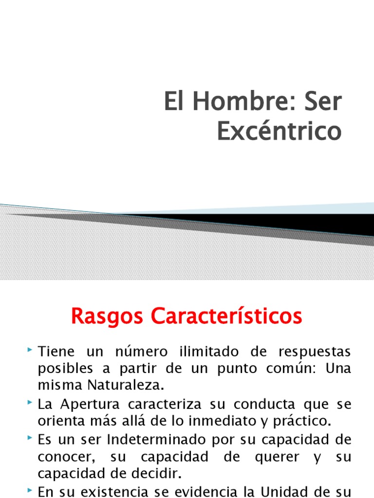 El Hombre, Ser Excentrico 1A | PDF