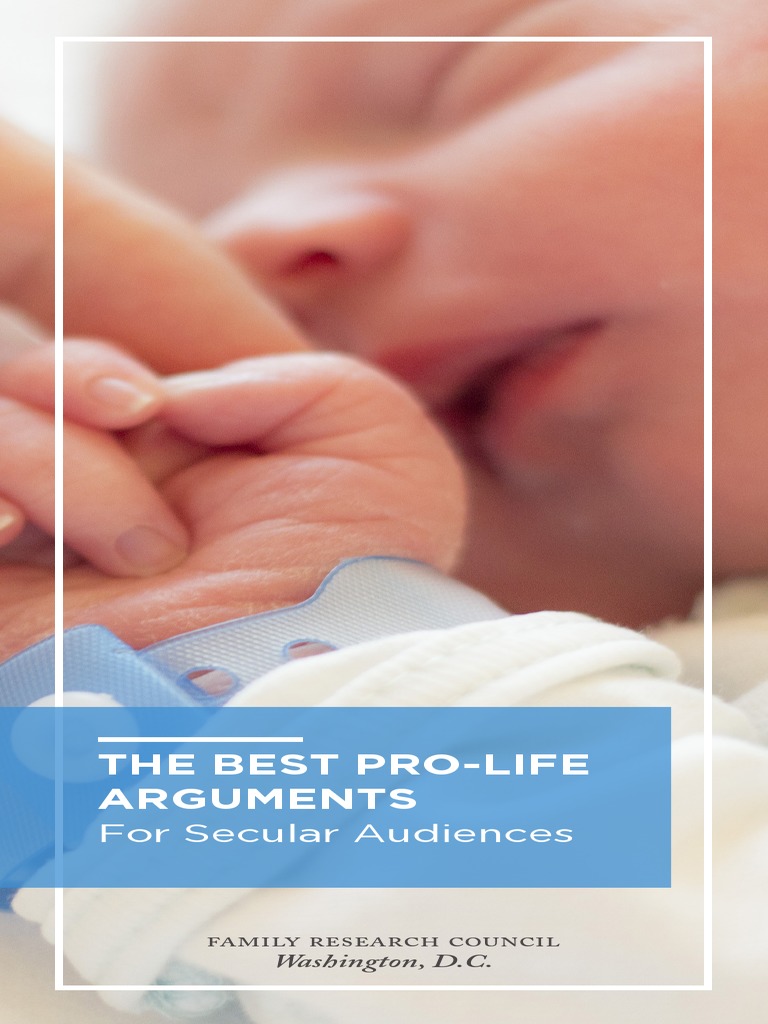 The Best Pro-Life Arguments: For Secular Audiences | Download Free PDF ...