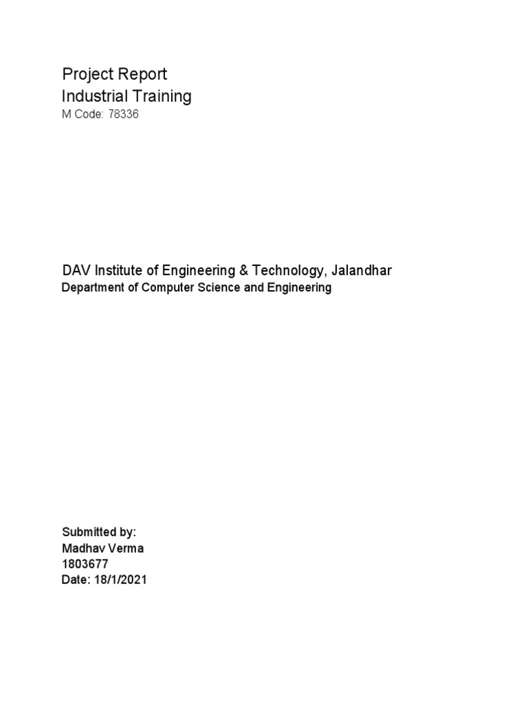Project Report Industrial Training: DAV Institute of Engineering ...