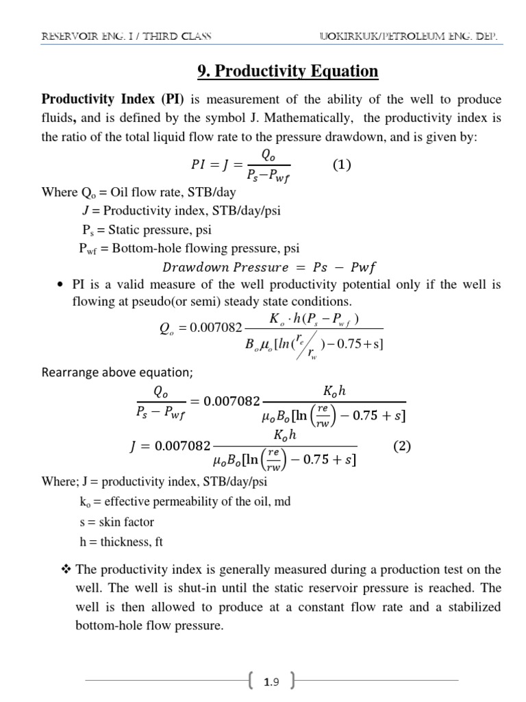 Productivity Equation: Productivity Index (PI) Is Measurement of The Ability of The Well To ...