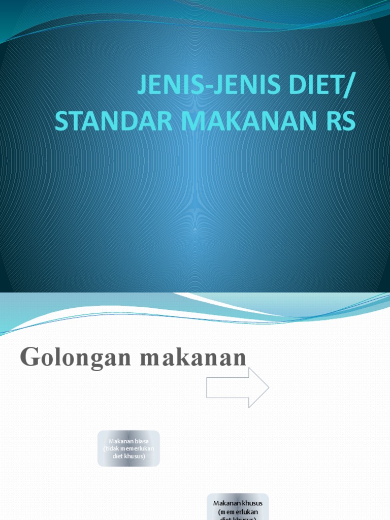 JENIS-JENIS DIETstandar Makanan RS | PDF