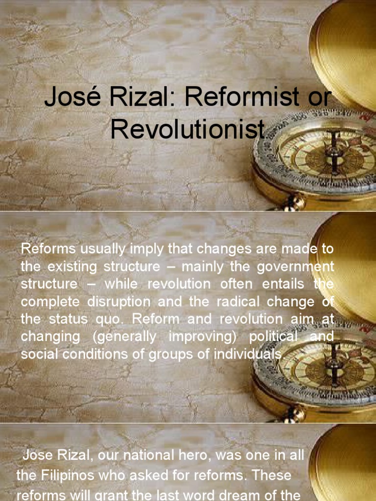 Jose Rizal - Reformist or Revolutionist | PDF