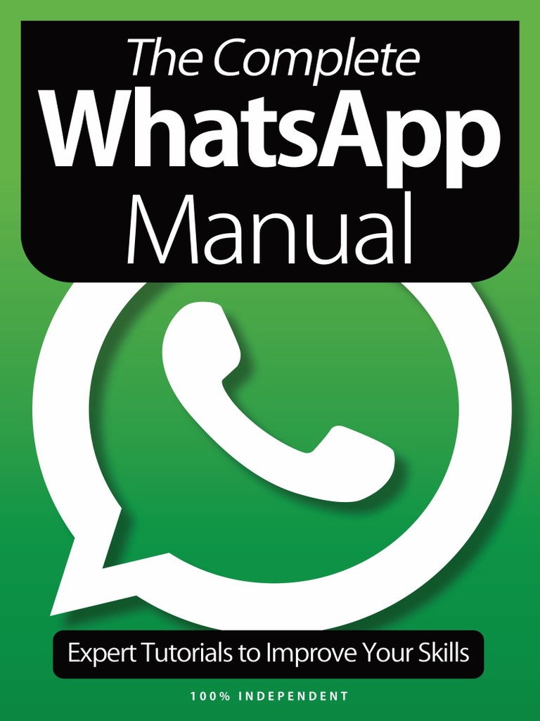 The Complete WhatsApp Manual - January 2021 | PDF