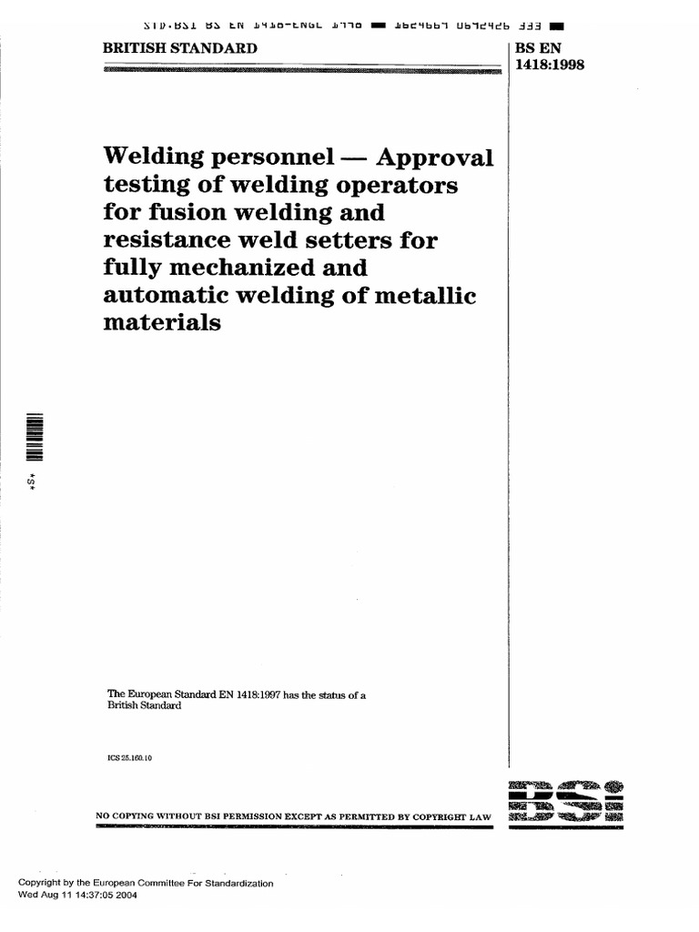 BS EN 1418-1998 Welding Personnel-Approval Testing of Welding Operators ...