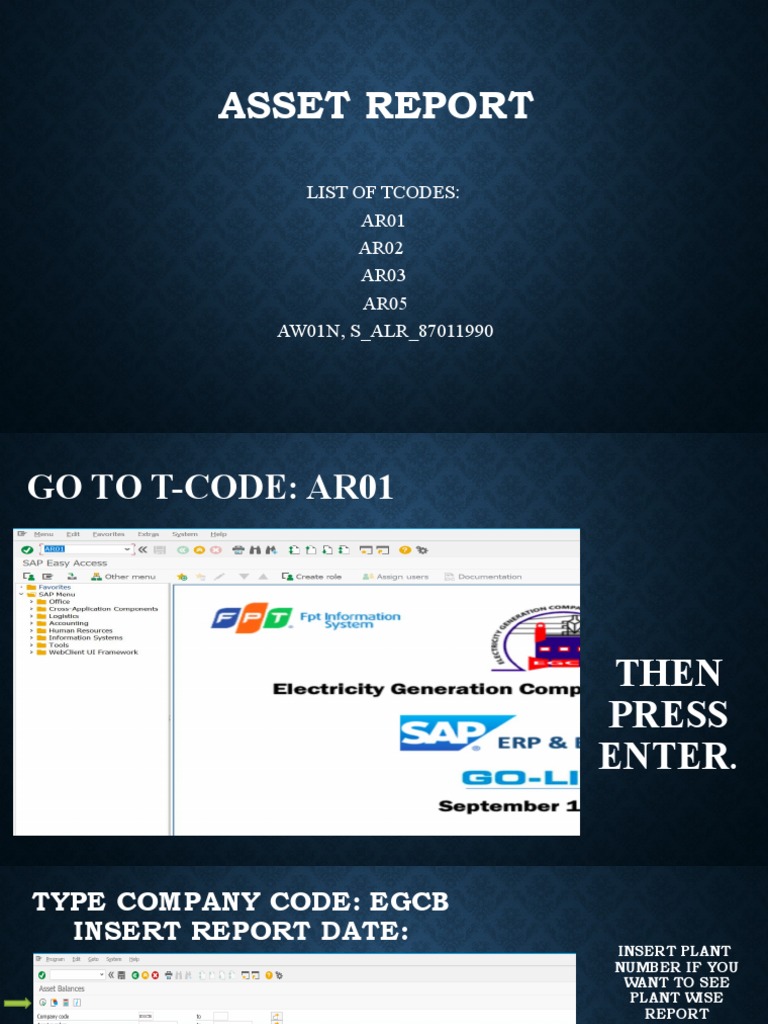 Asset Report: List of Tcodes: AR01 AR02 AR03 AR05 AW01N, S - ALR ...