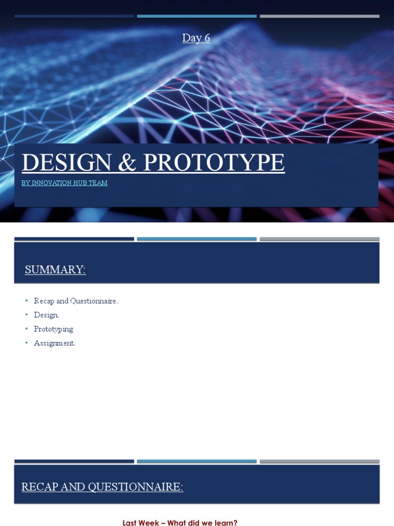 Day 6 Design & Prototype Session | PDF | Prototype | Systems Science